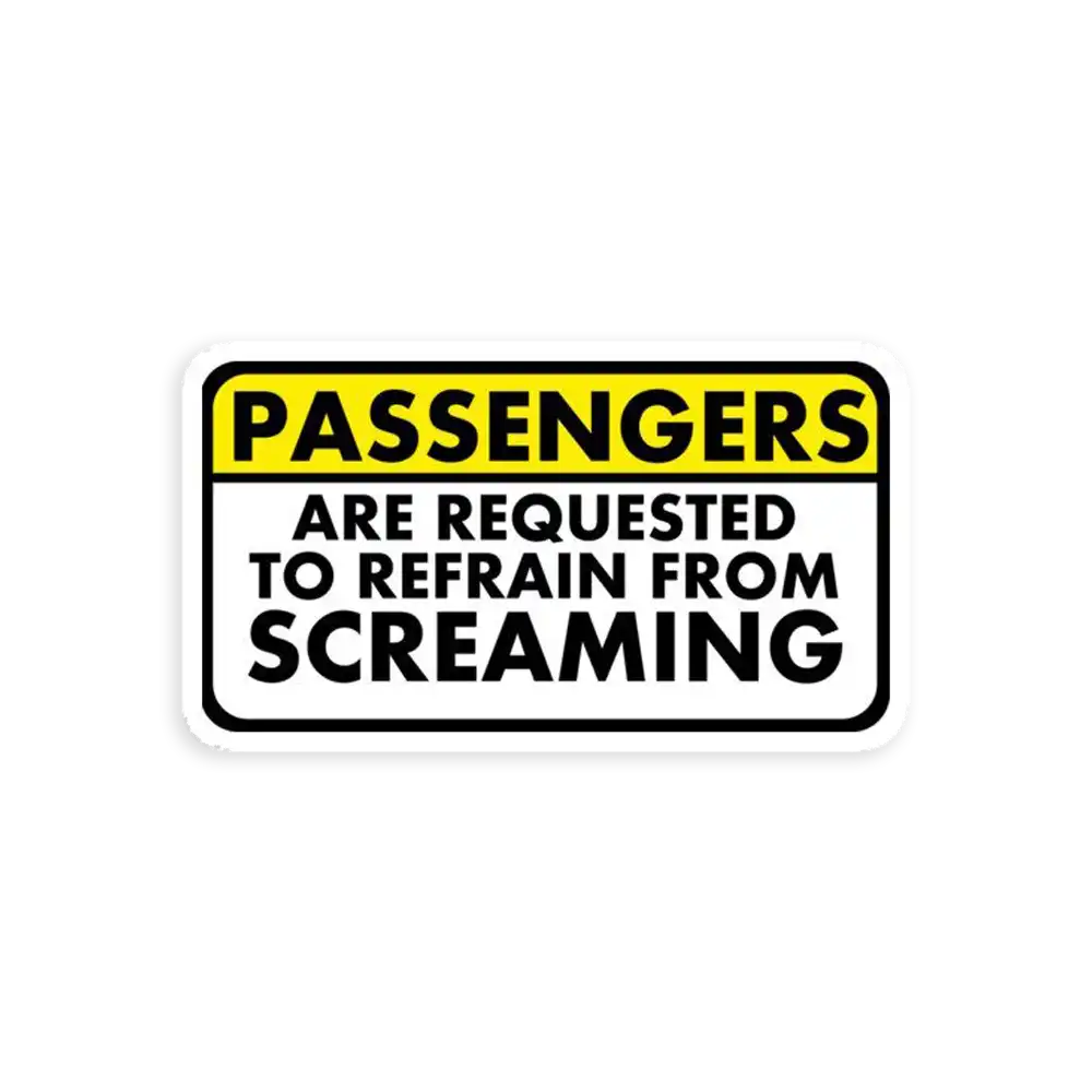 Passengers are Requested Original Car Sticker